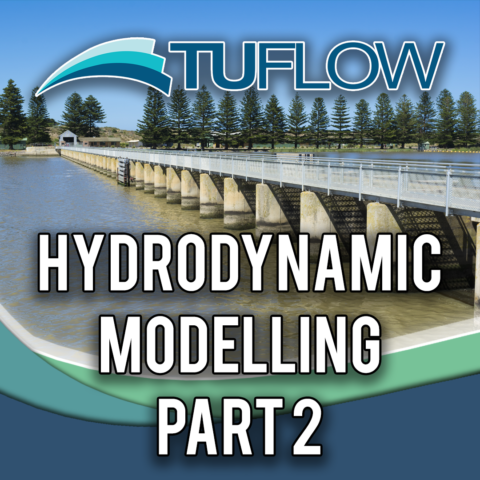 Applied hydrodynamic modelling – Part 2 - Video - Australian Water School