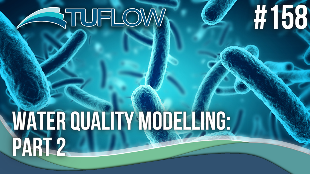 Water Quality Modelling Tuflow Post Webinar 1280 × 720px Australian Water School 